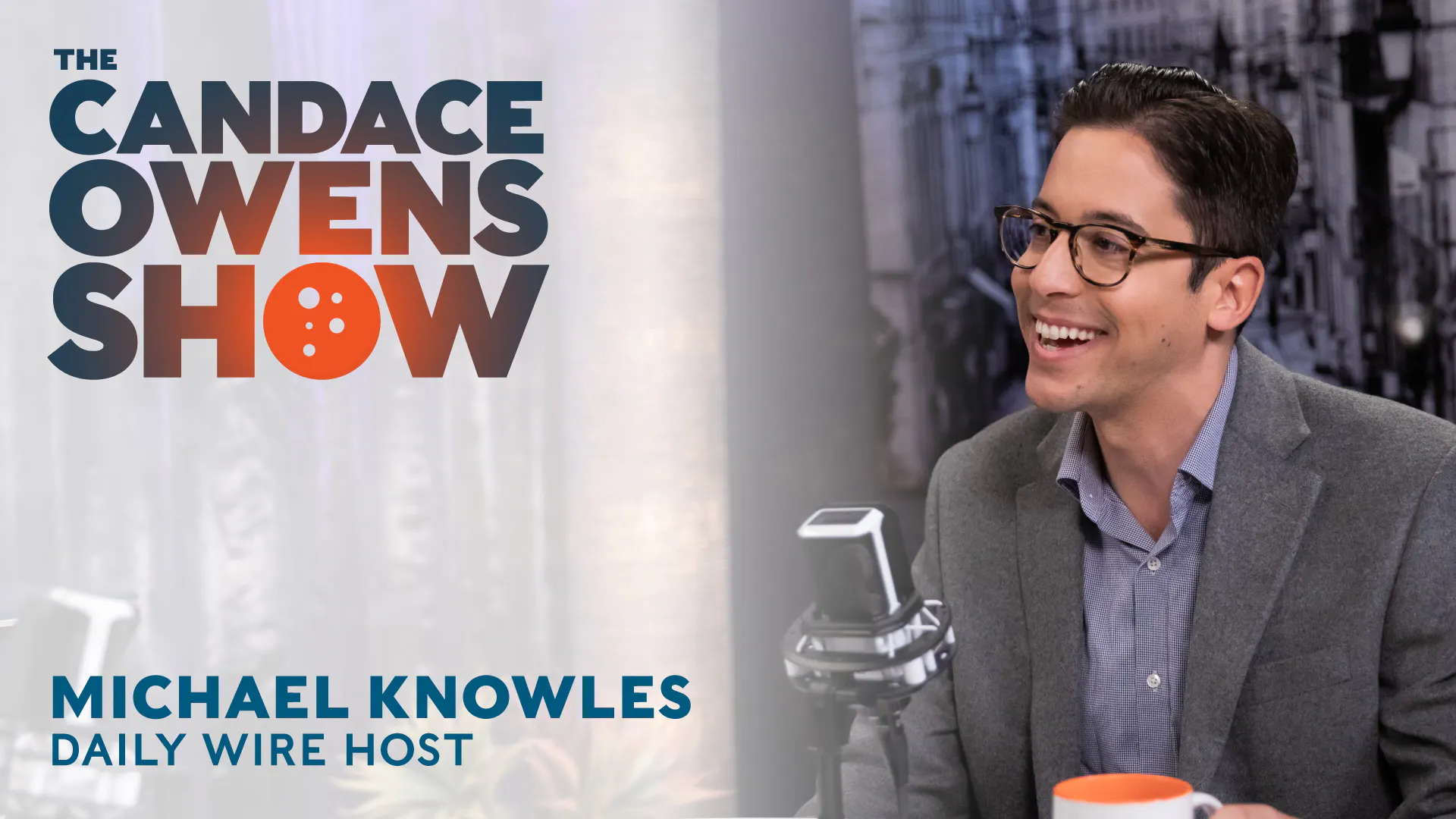 The Candace Owens Show: Michael Knowles