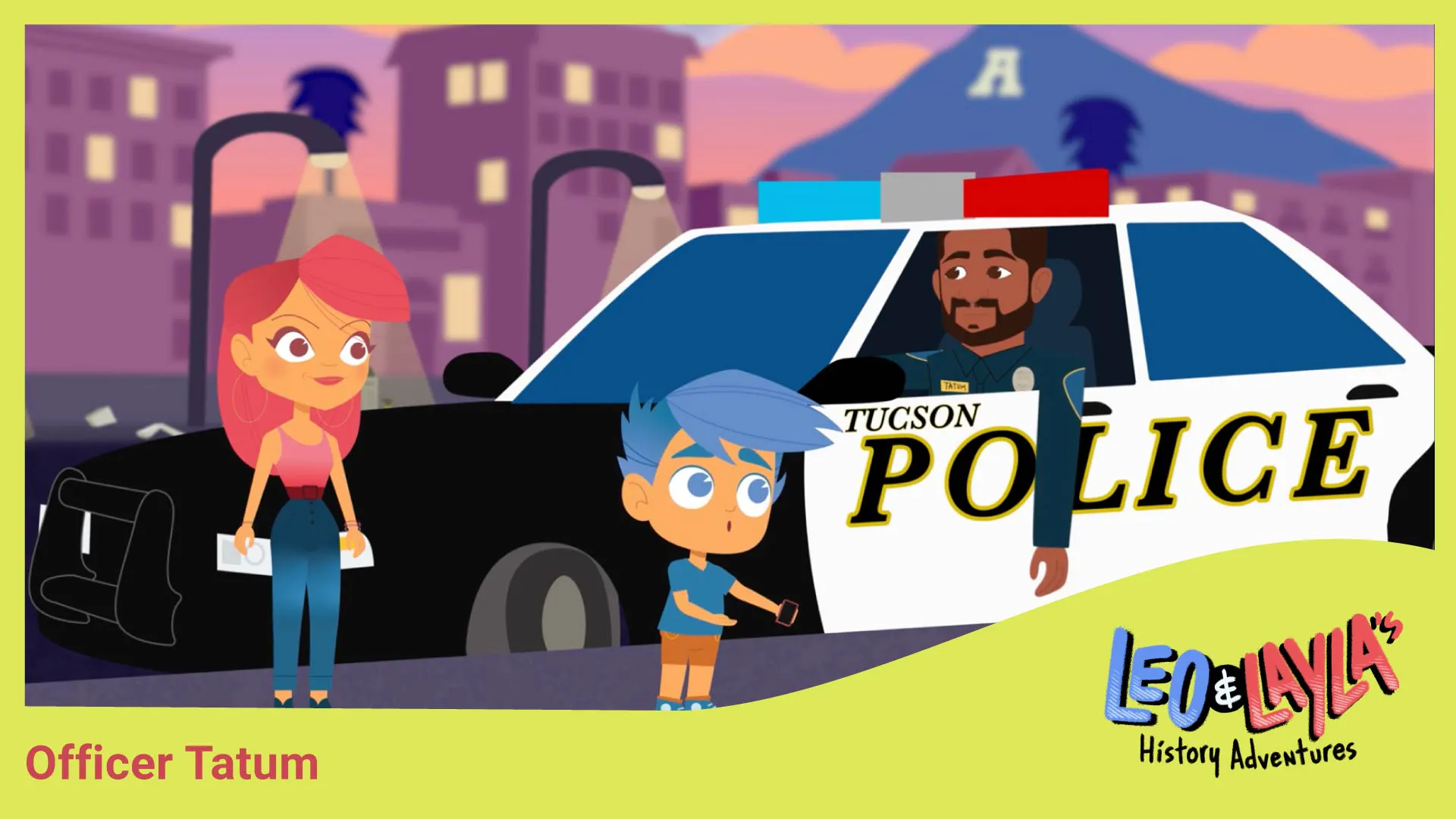 Leo & Layla's History Adventures with Officer Tatum