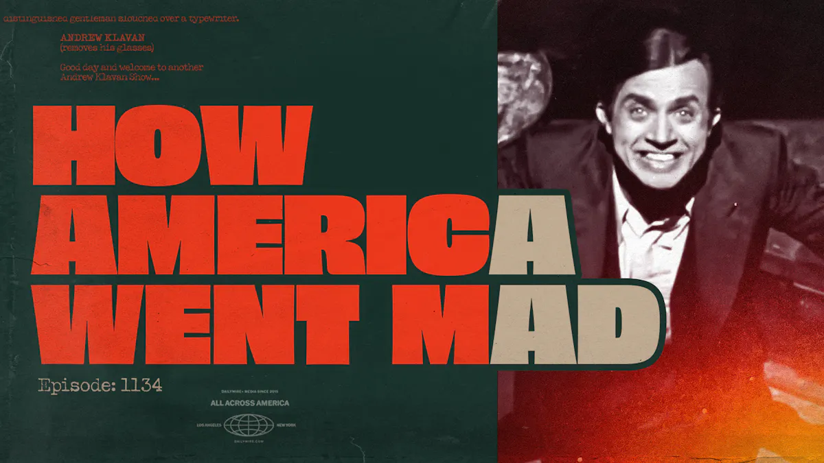 Ep. 1134 - How America Went Mad