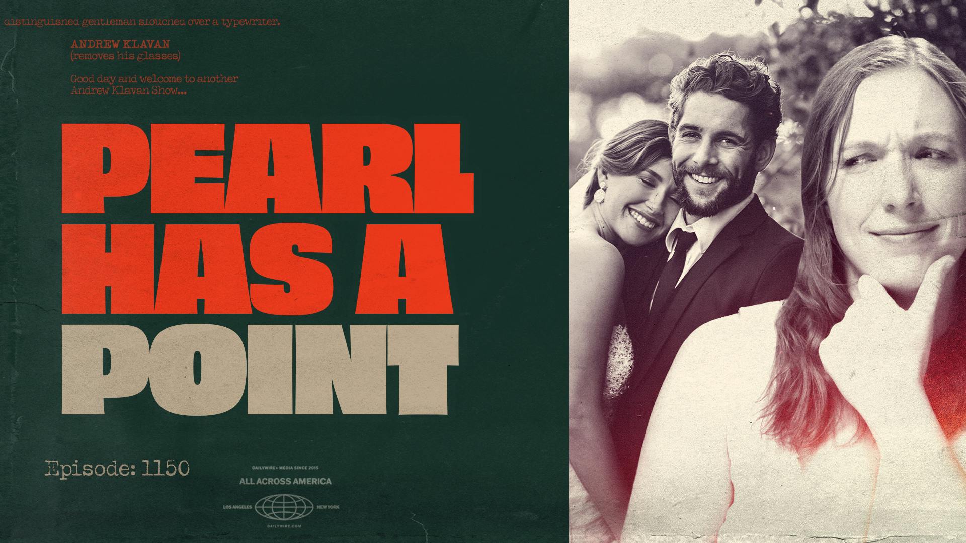 Ep. 1150 - Pearl Davis Has a Point About Marriage [Member Exclusive ...