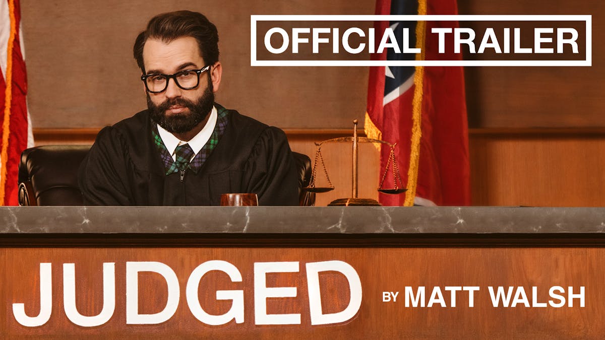 JUDGED by Matt Walsh | OFFICIAL Trailer