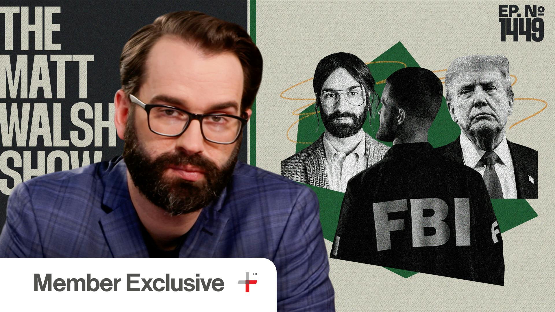 Ep. 1449 - How The FBI Is Willing To Risk Your Safety To Get Kamala ...