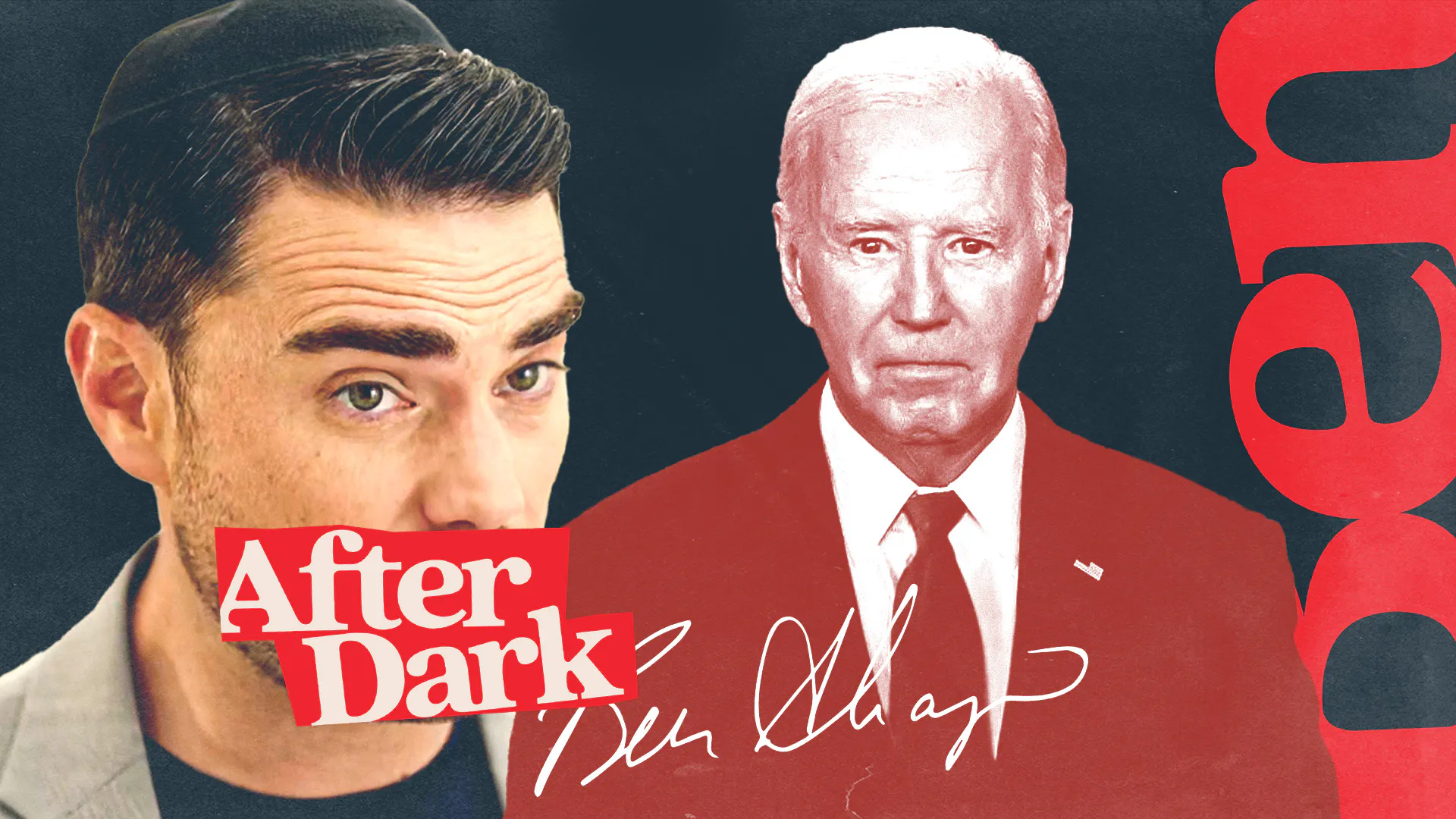 Biden F’s Up - Ben After Dark
