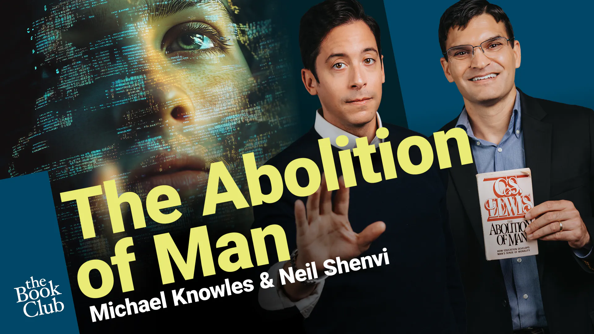 Neil Shenvi: The Abolition of Man by C. S. Lewis