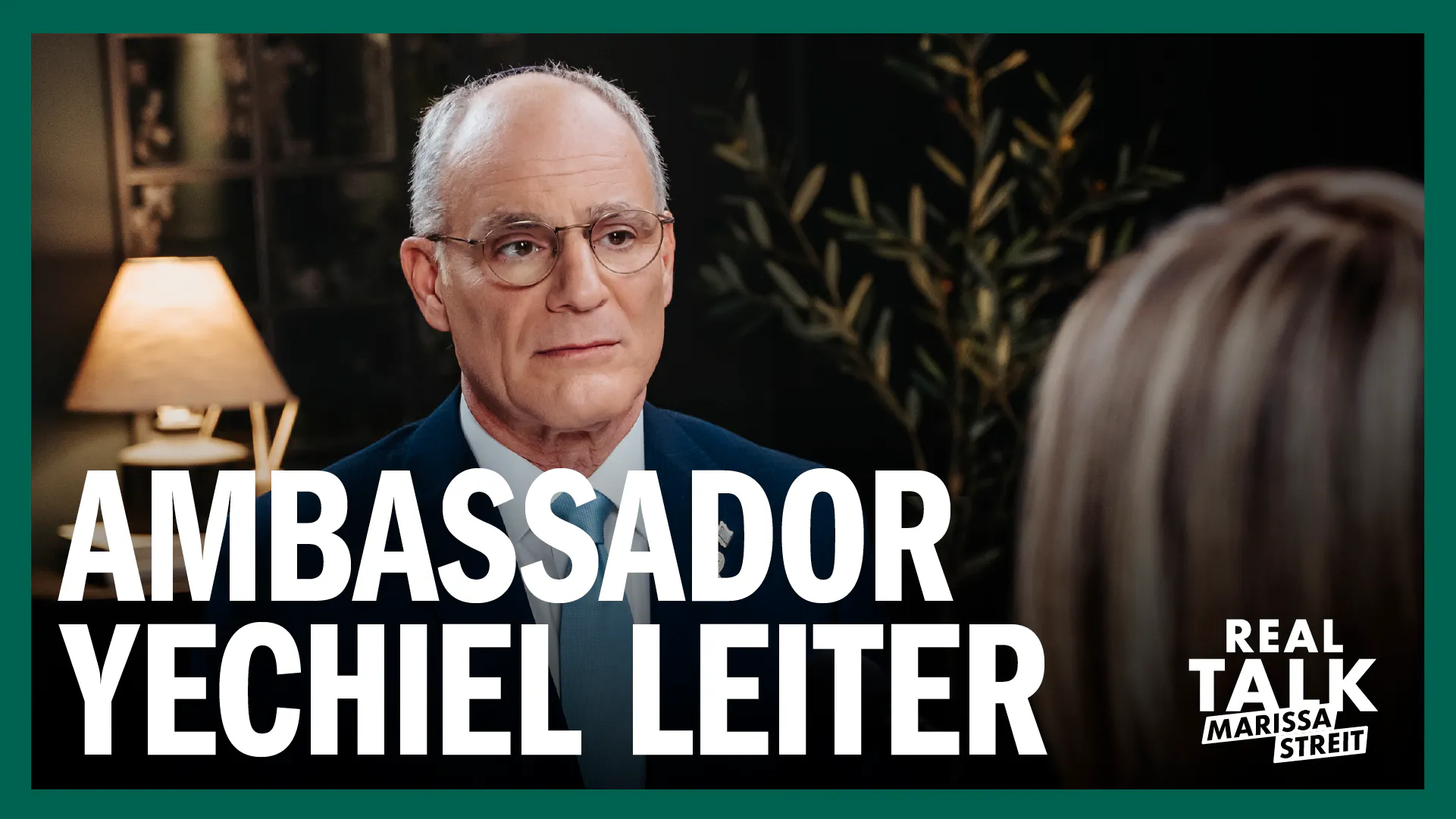 Israeli Ambassador Yechiel Leiter Reacts to Trump’s Strategy for the ...