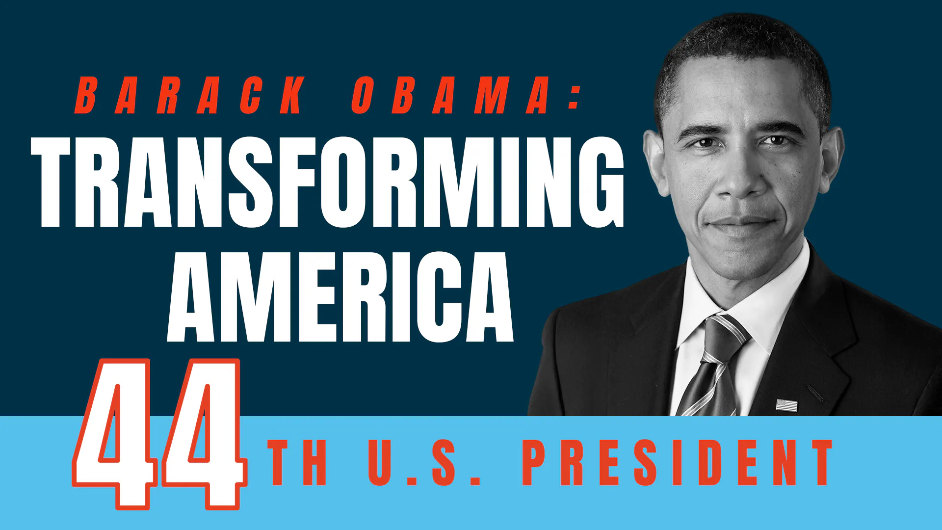 Barack Obama: Transforming America