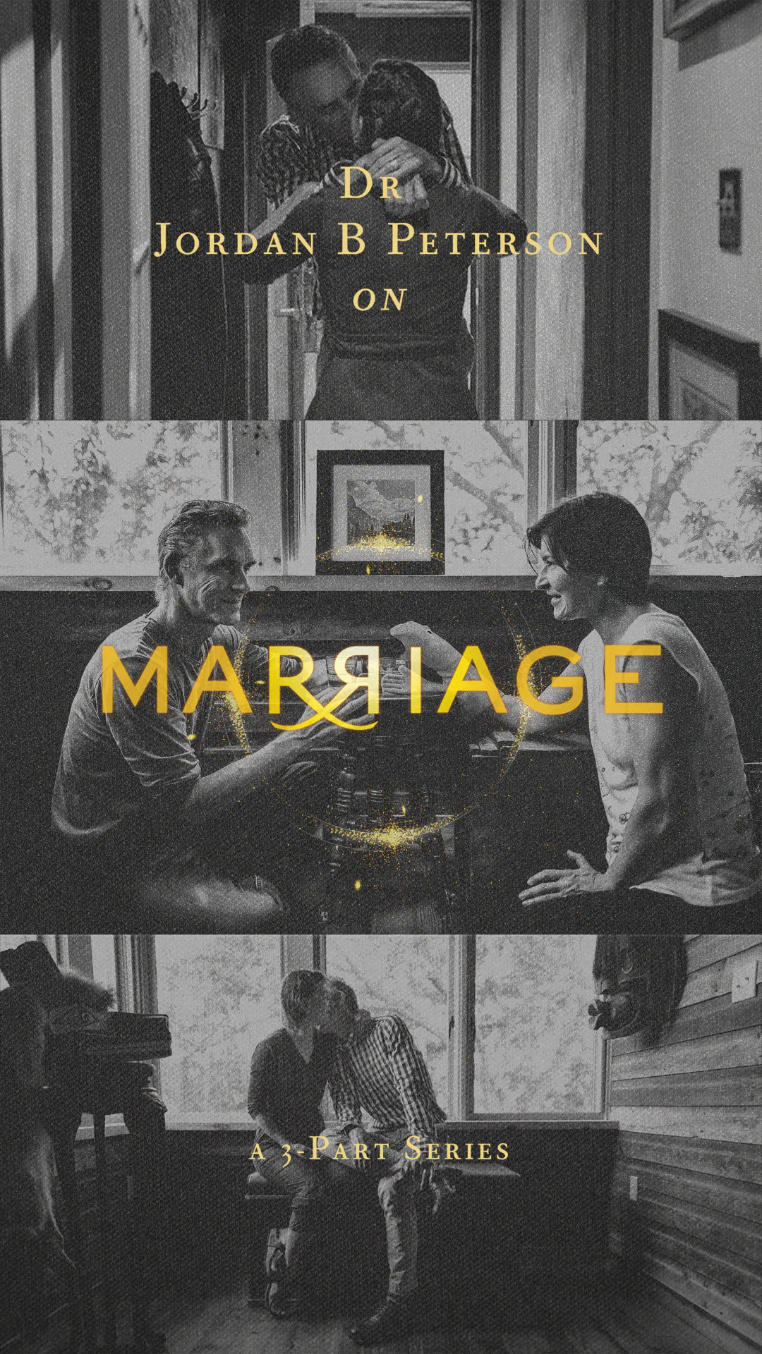 Jordan Peterson Marriage Series