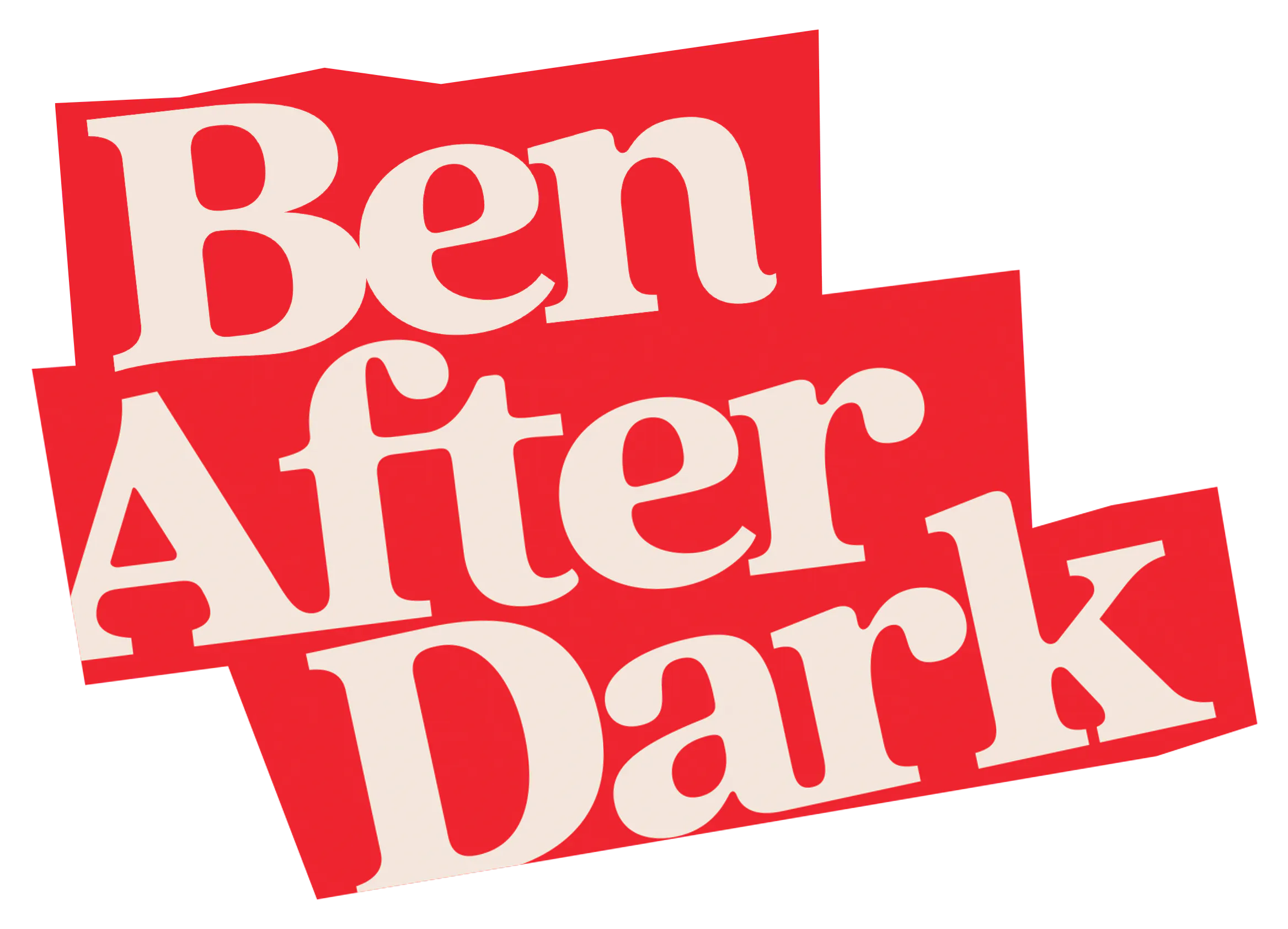 Ben After Dark