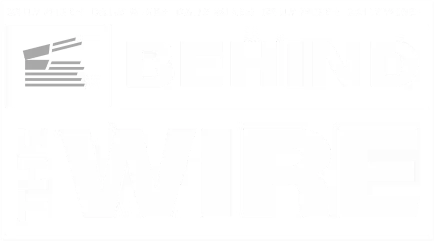 Behind the Wire
